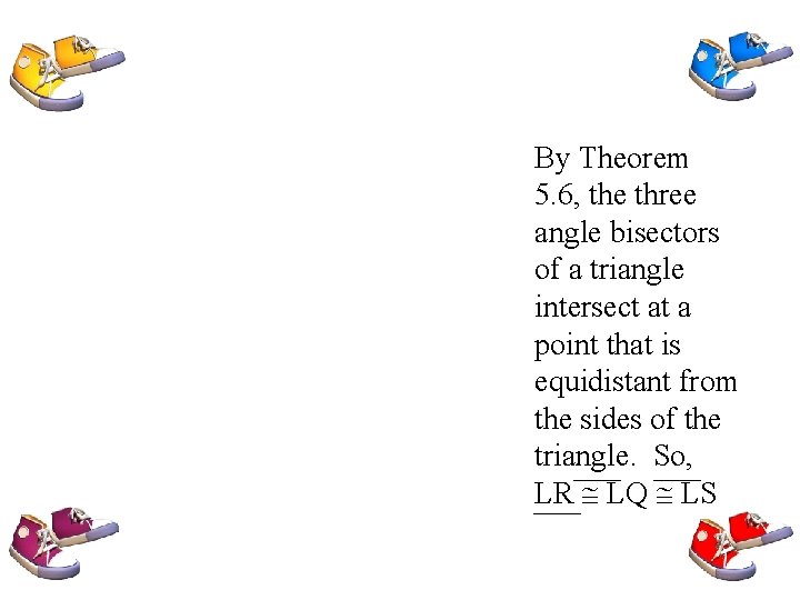 Bisectors Of A Triangle Geometry Objectives Use Properties