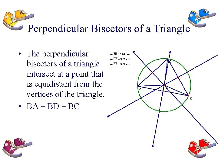 Bisectors Of A Triangle Geometry Objectives Use Properties