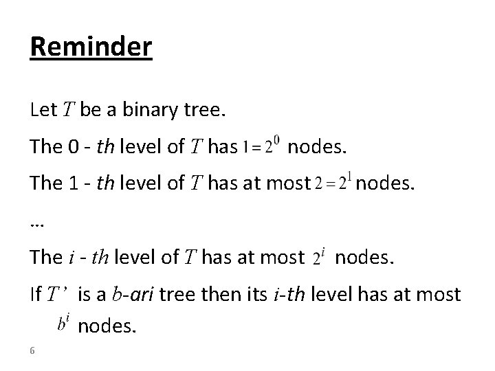 Introduction to Computability Theory Lecture 7 The Pumping