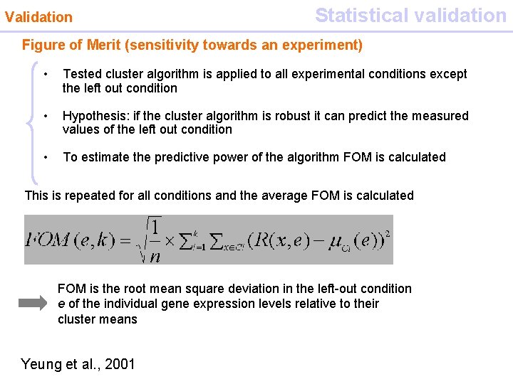 Cluster validation Integration ICES Bioinformatics Overview INTRODUCTION MICROARRAY