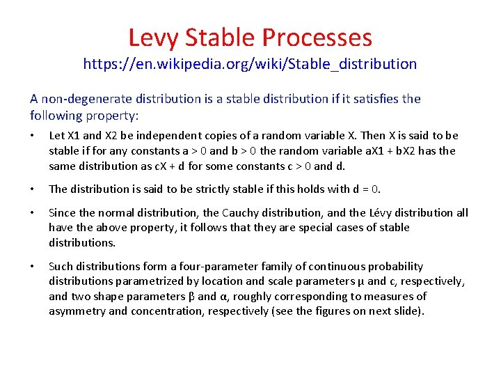 Lecture 12 CLT and Levy Stable Processes John