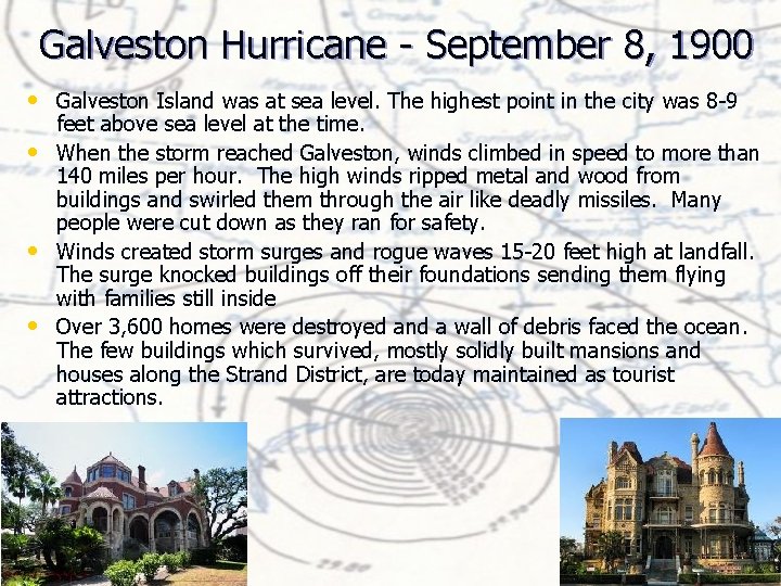 Galveston Hurricane of 1900 The Great Storm September