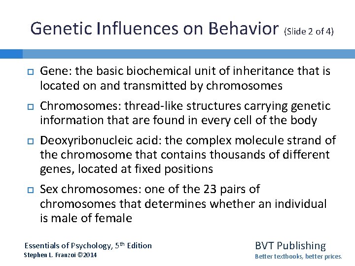 Chapter 2 Neurological and Genetic Basis of Behavior