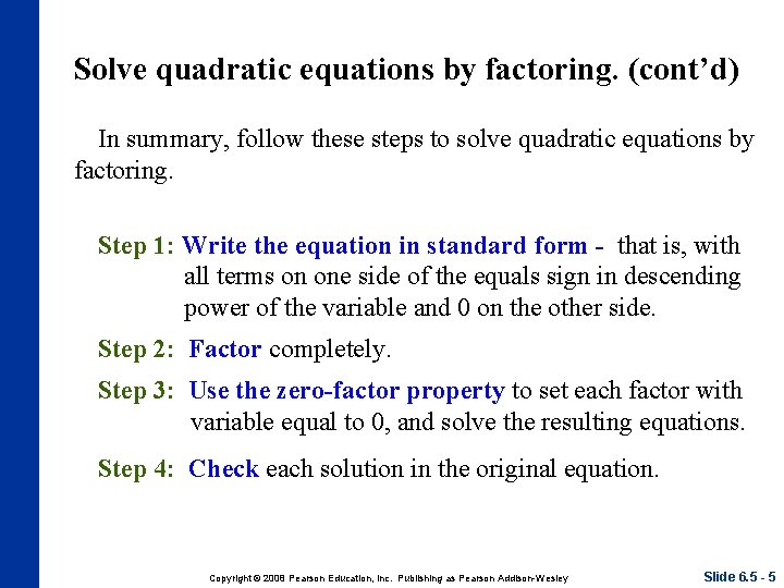 Why do we factor Solving Equations by Factoring