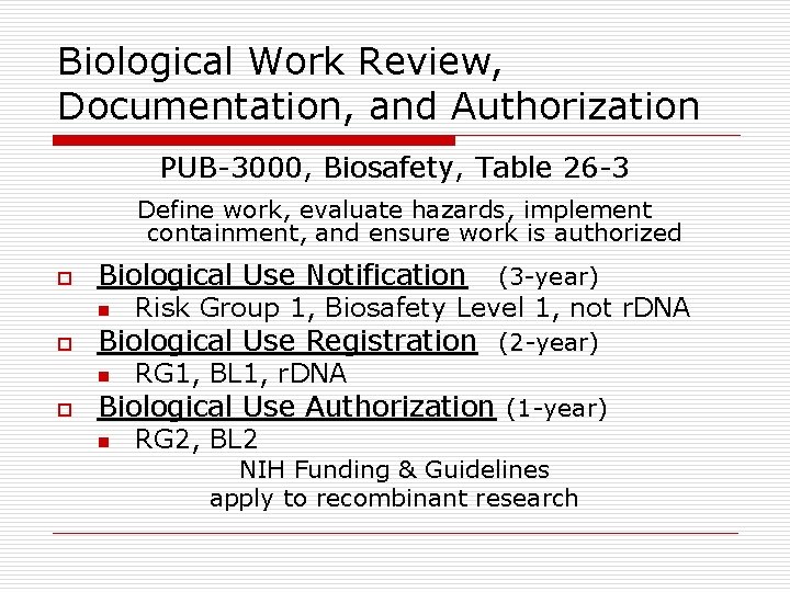 10 CFR 851 and Biosafety Division Safety Coordinator