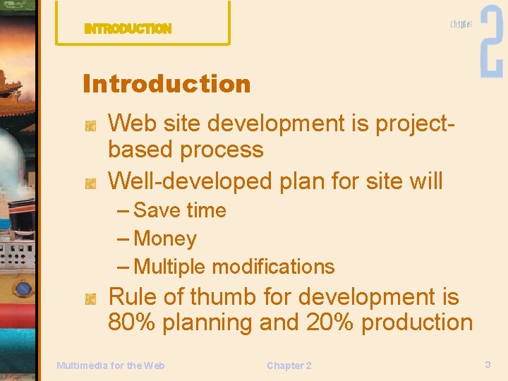 Multimedia for the Web Creating Digital Excitement Planning