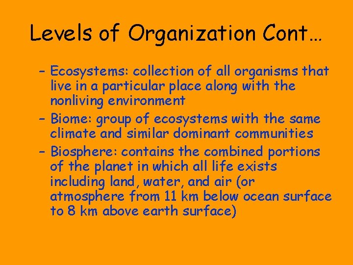 Chapter 3 The Biosphere 3 1 What is