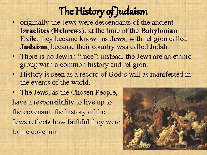 Judaism Introduction to Judaism Judaism began as a
