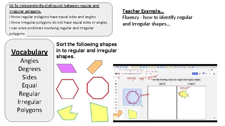 To independently distinguish between regular and irregular polygons