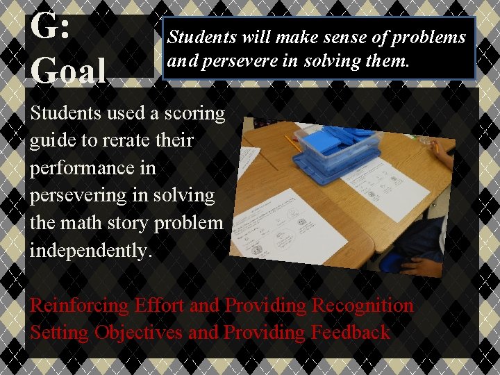 Making Sense of Problems and Persevering in Solving