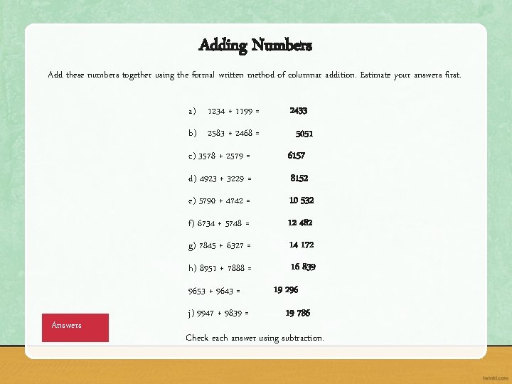 Adding Numbers Add These Numbers Together Using The
