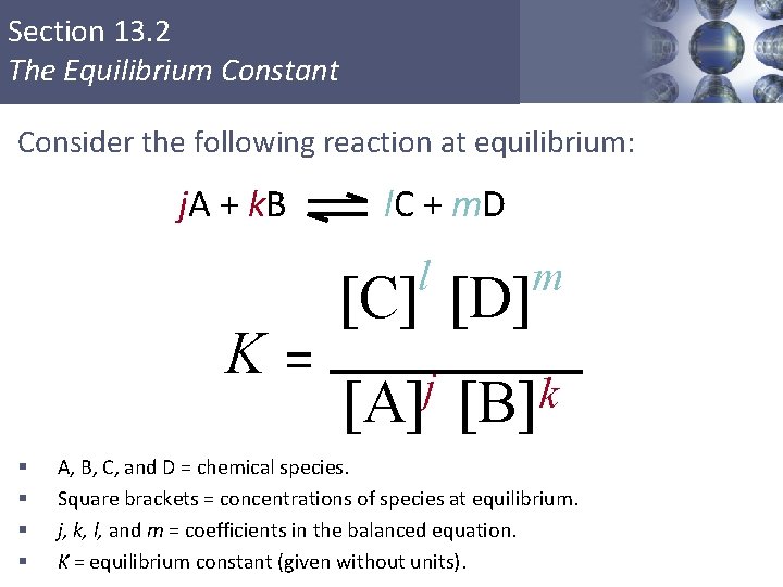 AP Chapter 13 Chemical Equilibrium AP Learning Objectives
