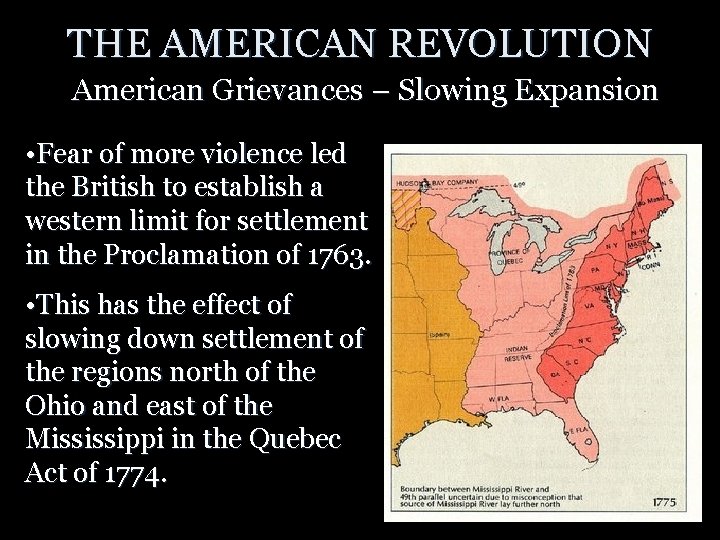 THE AMERICAN REVOLUTION American Grievances Overview British attempts