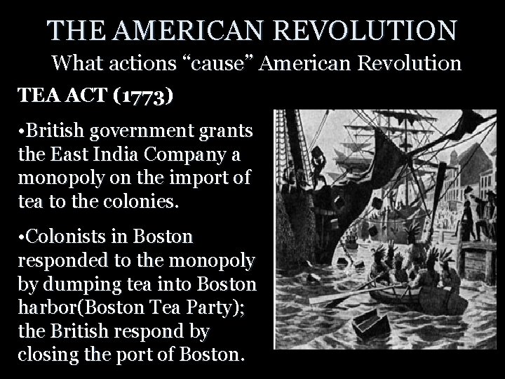 THE AMERICAN REVOLUTION American Grievances Overview British attempts