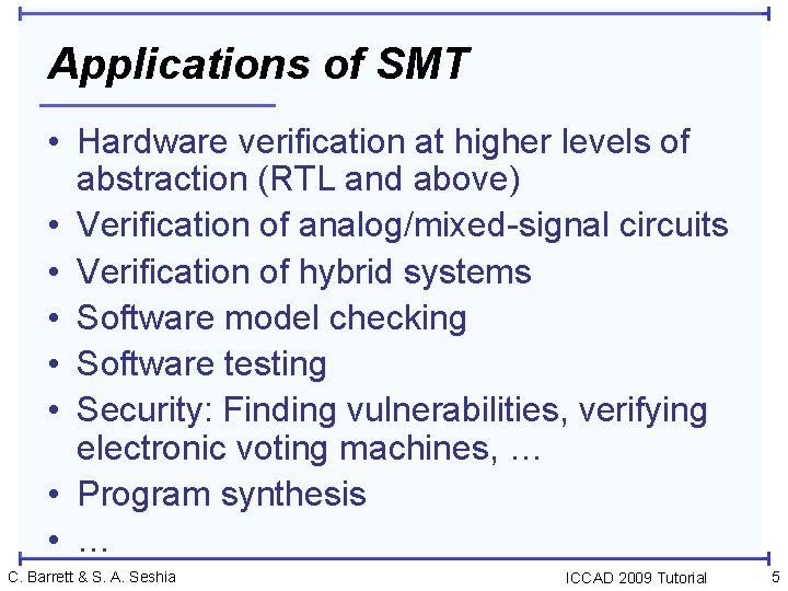 Introduction to Satisfiability Modulo Theories SMT Clark Barrett