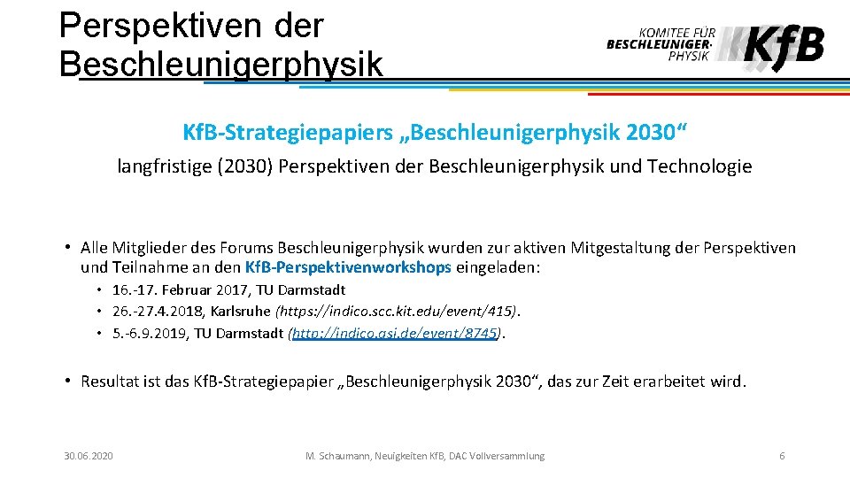 Neuigkeiten vom Komitee fr Beschleunigerphysik Michaela Schaumann ...