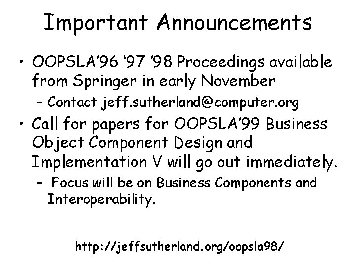 OOPSLA 98 Workshop 8 Business Object Component Design