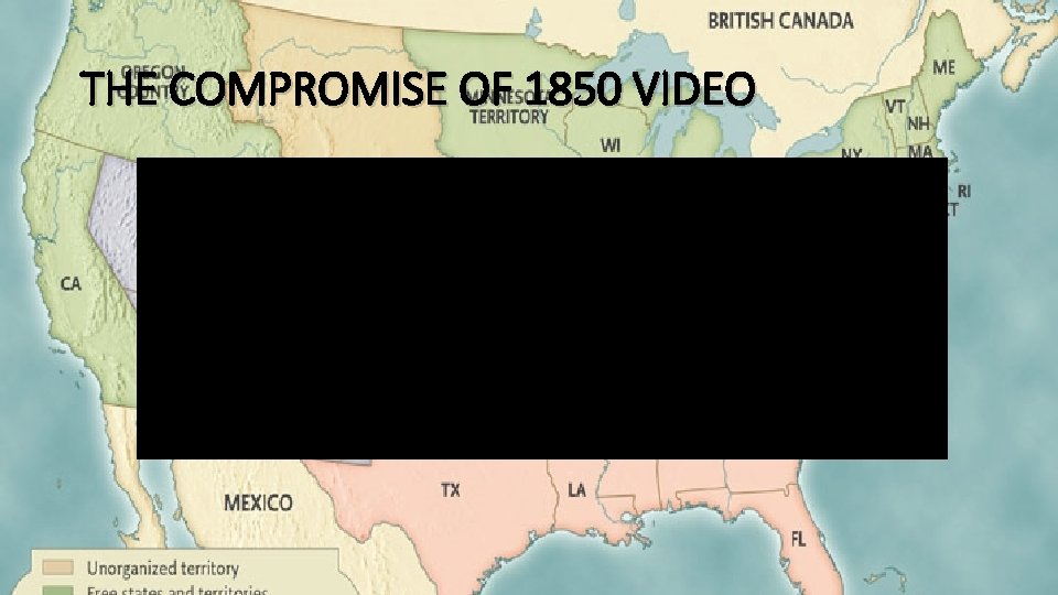 Henry Clay Bubble Map THE COMPROMISE OF 1850