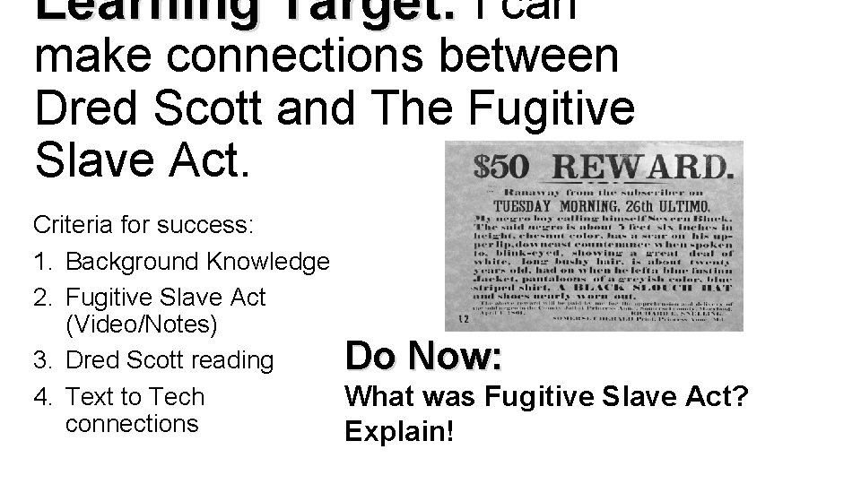 Learning Target I can make connections between Dred