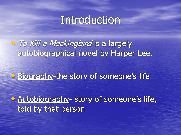 To Kill a Mockingbird Harper Lee Introduction To