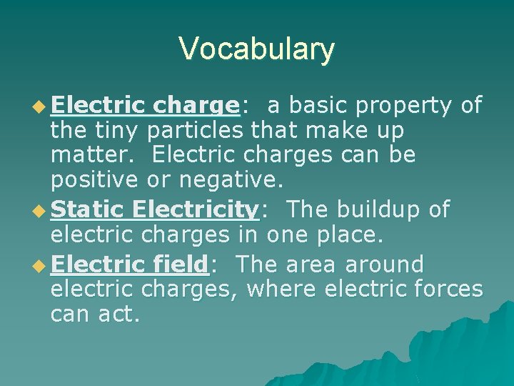 Chapter 4 Electricity and Magnetism Lesson 1 By