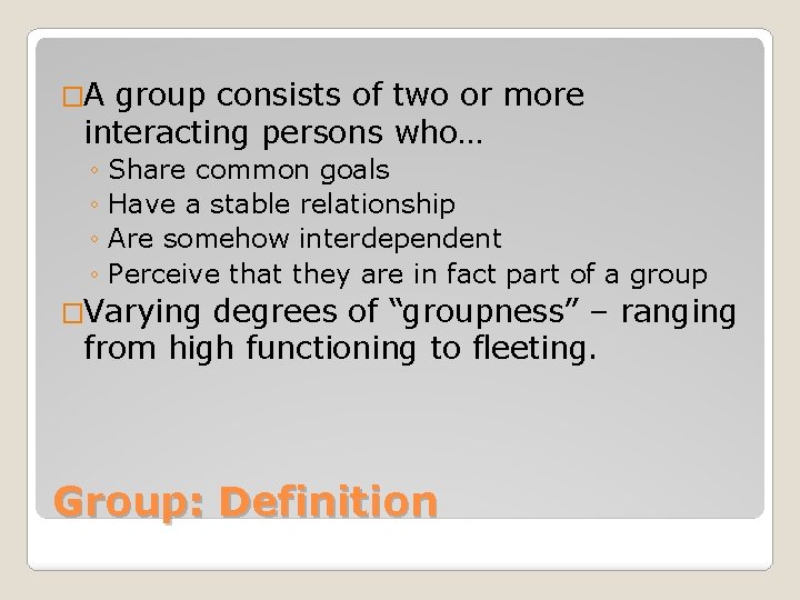 Group Influence Marvin Shaw 1981 members interact Two