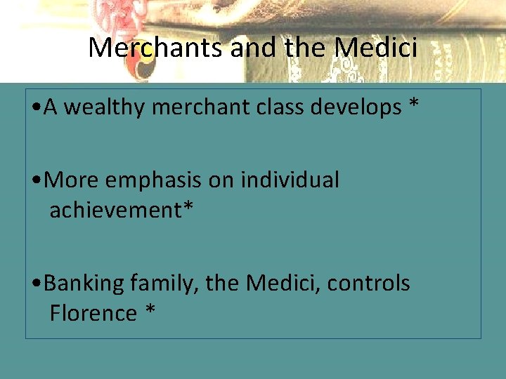 Section 1 Italy Birthplace of the Renaissance The