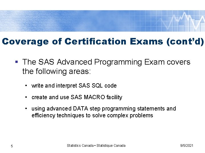 Get Certified as a Base and Advanced SAS