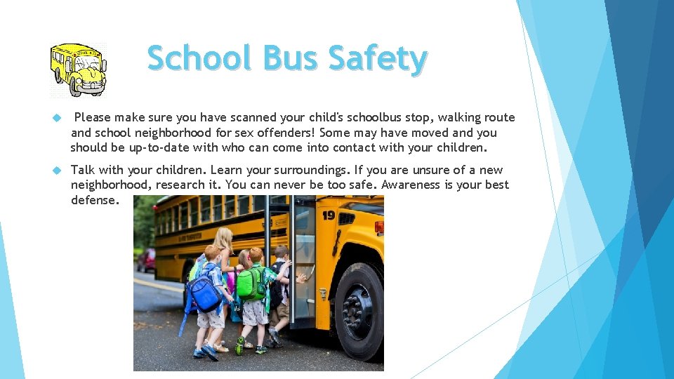 August Safety Back to School Edition Department of