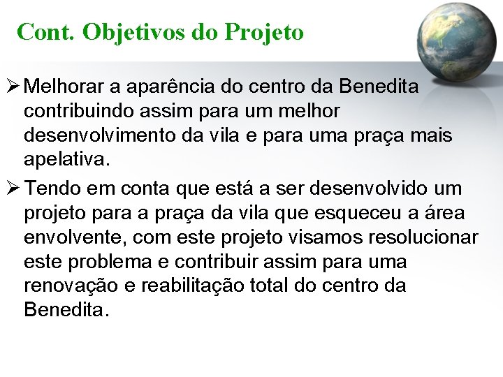 Projeto Ns propomos Cidadania Sustentabilidade e Inovao na