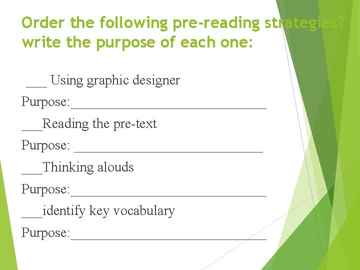 Reading process and strategies in practice assignments by