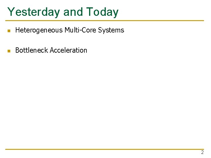 Computer Architecture Lecture 20 Bottleneck Acceleration Prof Onur