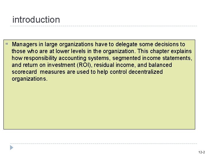 Segment Reporting Decentralization And The Balanced Scorecard Chapter