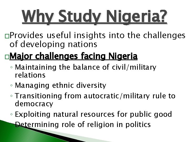 Nigeria Think Its all about the cleavages Overview