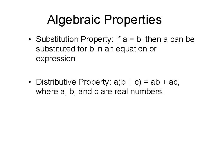 2 5 Reason Using Properties from Algebra Objective