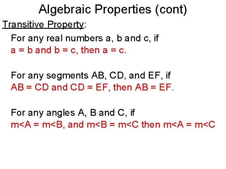 2 5 Reason Using Properties from Algebra Objective