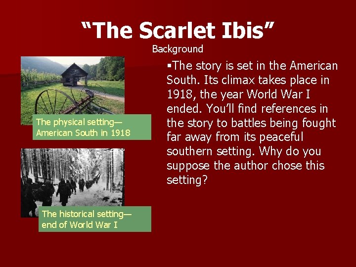 The Scarlet Ibis By James Hurst Lit Types