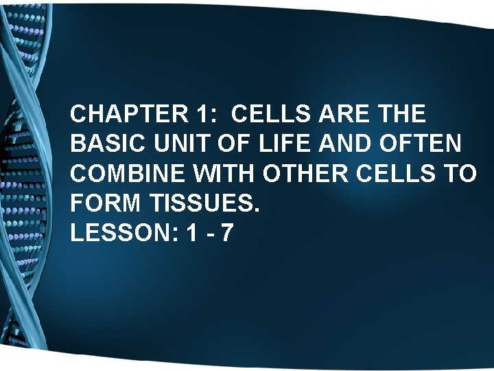 Biology Unit 1 Review Lesson 20 Notes A