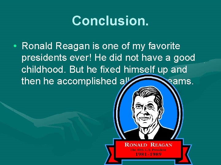 RONALD REAGAN BY ALLISON Introduction Ronald Reagan became