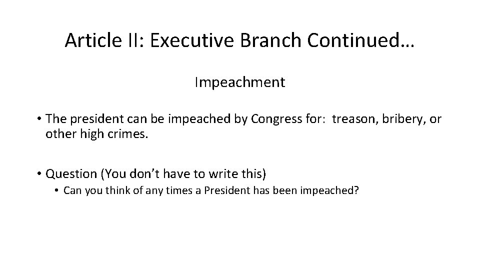 Article 2 The Executive Branch The President Establishes