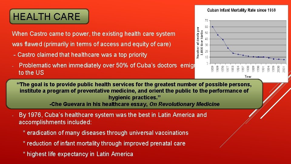 SOCIAL POLICIES OF CASTROS CUBA Education Health Care