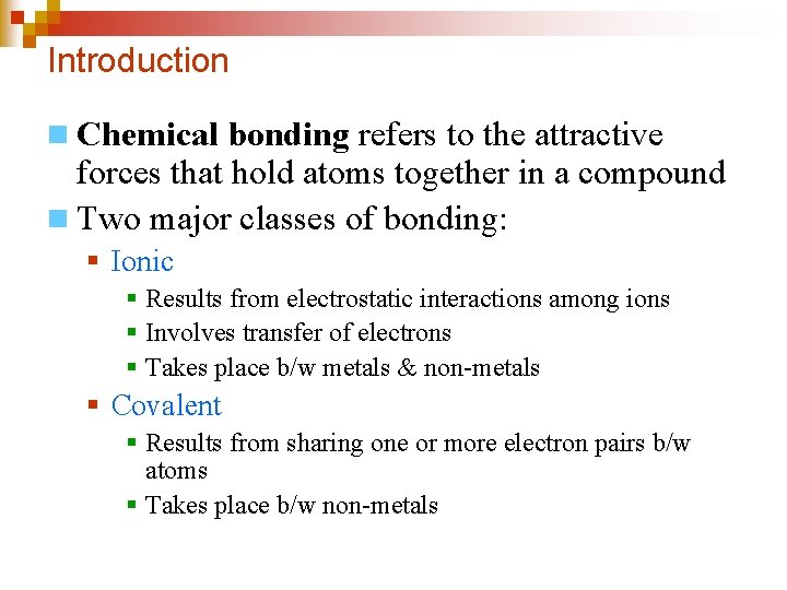 Chemical Bonding Unit 5 Introduction n Chemical bonding