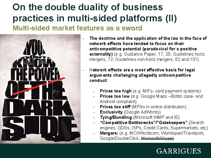 The double duality of twosided markets Multisided markets