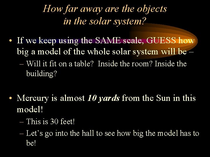 How large are the objects in the solar
