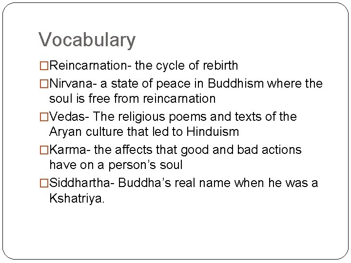 December 14 th 2016 Goal Review Ancient India