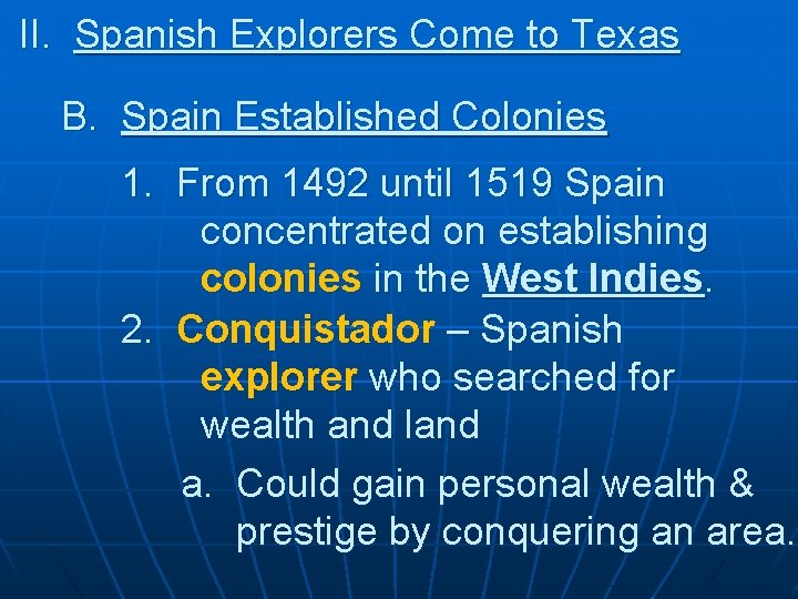 Exploration and Early Colonization Era COLUMBUSS FOUR VOYAGES