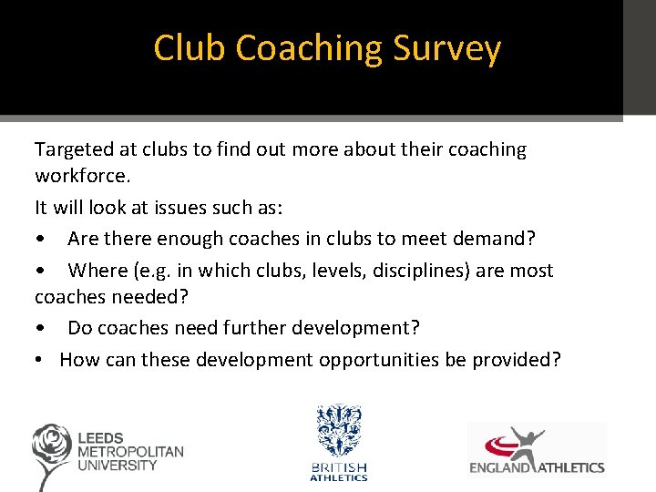 British AthleticsEngland Athletics Coaching Survey Dr Ian Richards