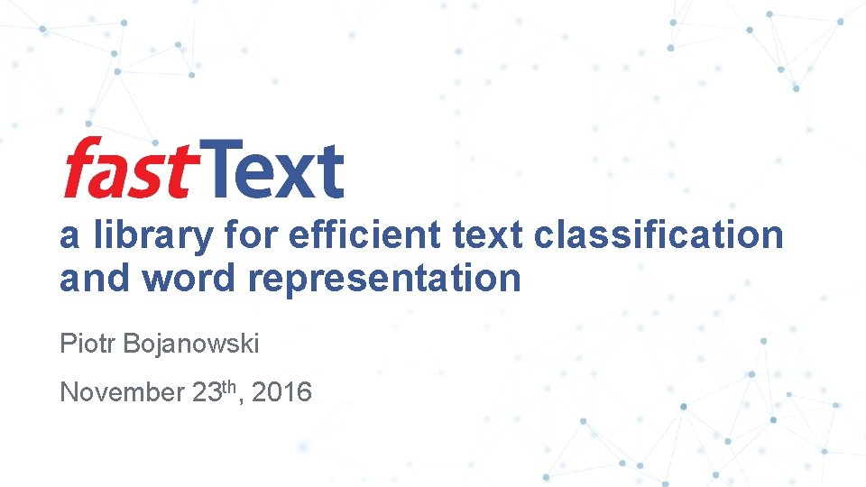 A Library For Efficient Text Classification And Word