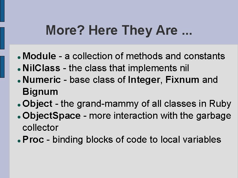 Learning Ruby 10 Exploiting Classes Rubys Class Library