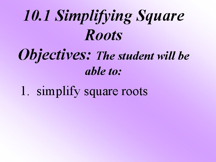 Bell Ringer Use the Pythagorean Theorem to find